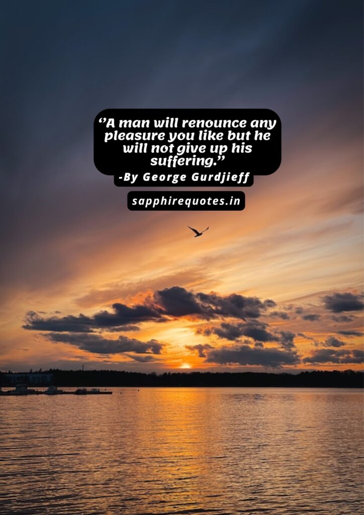 125+ Powerful and Motivational Suffering Quotes - sapphirequotes.in