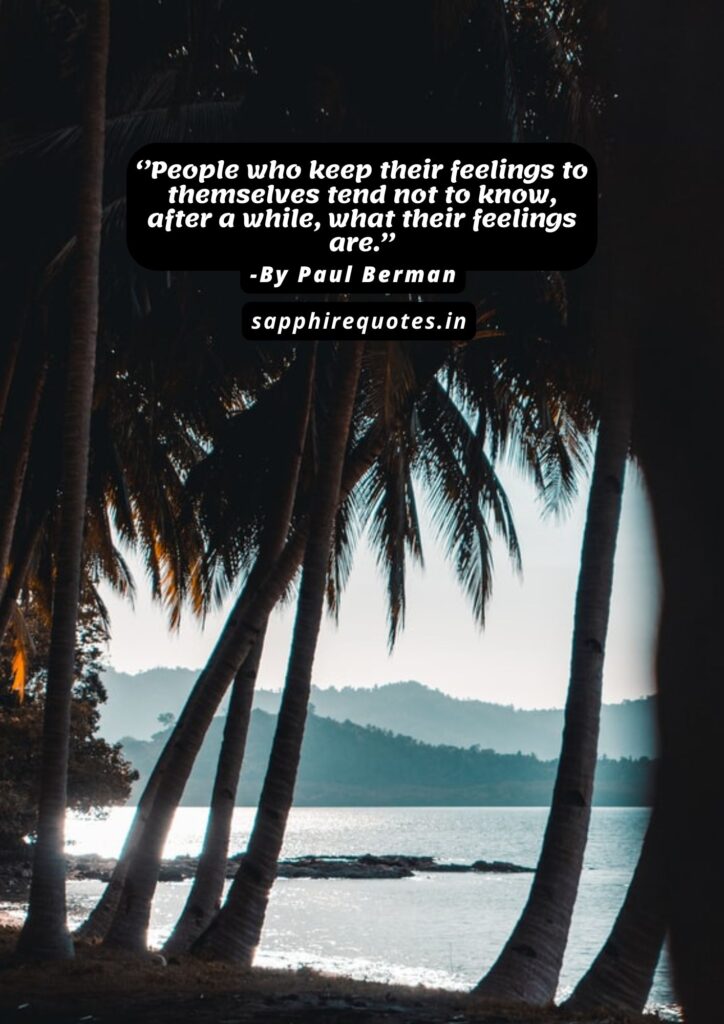 111+ Beautiful and Amazing Quotes about Feelings (Updated ...